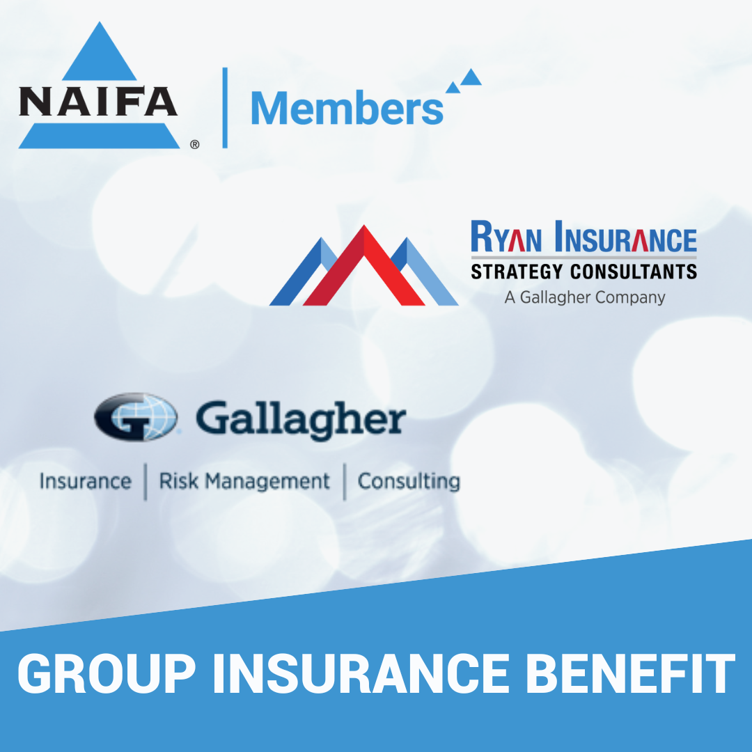 Discounted Group Insurance Plans...Another Reason You Belong to NAIFA